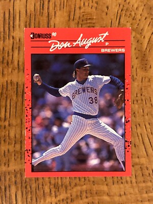Donruss 1990 Baseball Card - Don August #617 Brewers | eBay