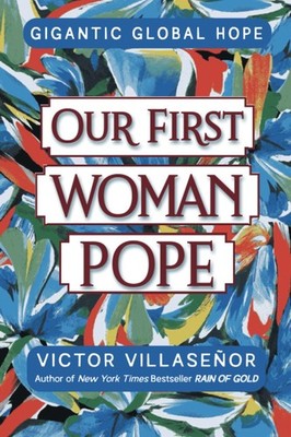 Our First Woman Pope by Villase or | eBay
