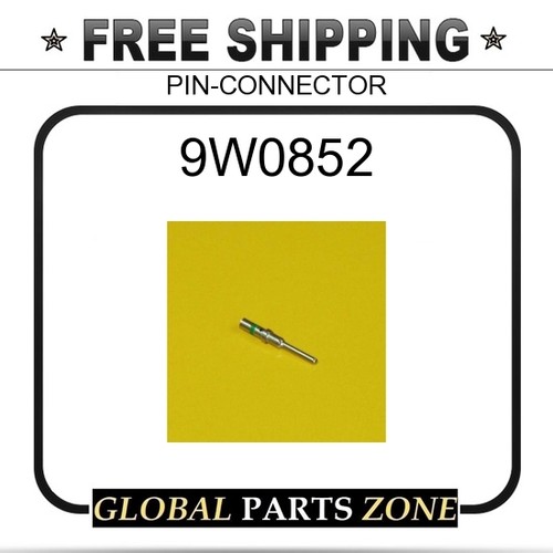 9W0852 - PIN-CONNECTOR for Caterpillar (CAT) | eBay