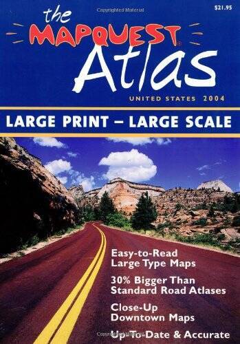 The MapQuest Large Print Large Scale Atlas of the United States 2004 ...