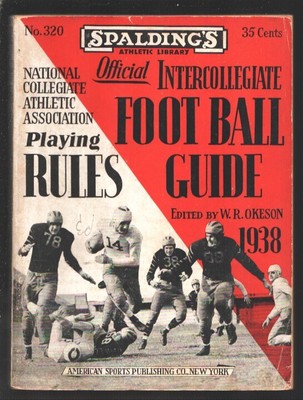 Sports Pub: Spalding's Official Football Guide 1938-NCAA Rules-Player ...