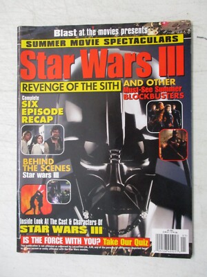 BLAST AT THE MOVIES PRESENTS STAR WARS III REVENGE OF THE SITH MAGAZINE ...