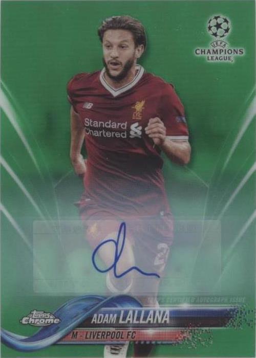 2017-18 Topps Chrome UCL - Adam Lallana #19 Green Refractor Autographs ...