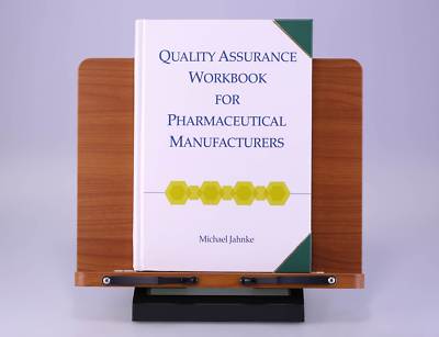 Quality Assurance Workbook for Pharmaceutical Manufacturers by Michael ...