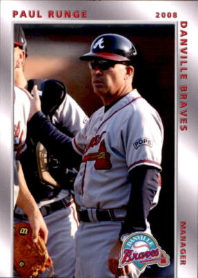 2008 Danville Braves Grandstand #28 Paul Runge Manager Baseball Card | eBay