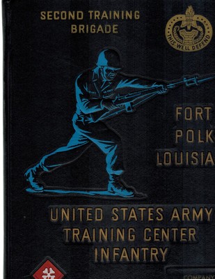 UNITED STATES ARMY TRAINING CENTER INFANTRY: SECOND TRAINING BRIGADE ...