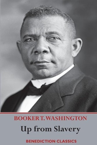Booker T Washington Up from Slavery (Poche) | eBay