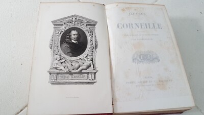 Works of Pierre Corneille, Pierre Corneille, by Fontenelle Edited by ...