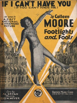 1929 COLLEEN MOORE talkie film sheet music FOOTLIGHTS AND FOOLS "Can't ...