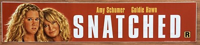 📽 Snatched (2017) - Amy Schumer - Movie Theater Mylar / Poster 5x25 | eBay