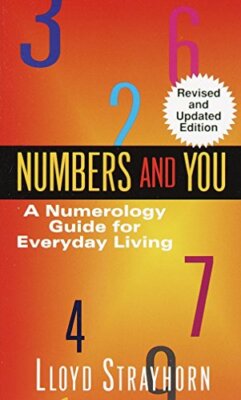 Numbers and You: Numerology Guide f..., Lloyd Strayhorn 9780345345936| eBay