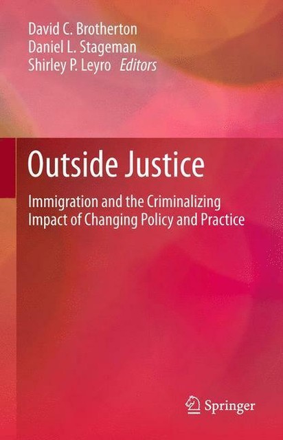 Outside Justice von David C Brotherton Shirley P Leyro Daniel L ...