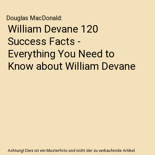 William Devane 120 Success Facts - Everything You Need to Know about William Dev 1488553254 ...