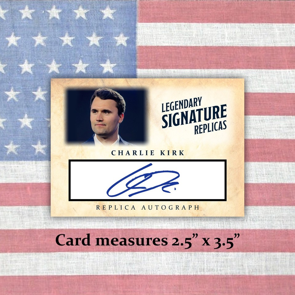 Charlie Kirk ACEO Autograph Collectible Replica Signature Card MAGA | eBay