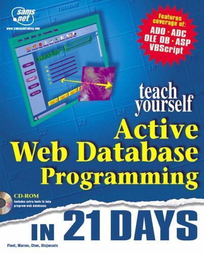 Teach Yourself Active Web Database Programming in 21 Days by Dina Fleet (1997, CD-ROM / Trade ...