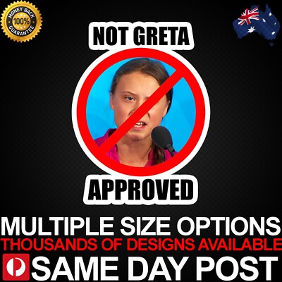 NOT GRETA APPROVED Vinyl Car Sticker Decal Cheap Greta Thunberg Funny ...