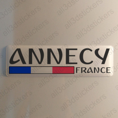 Annecy France Autocollant 120x30mm Drapeau 3D Adhésif Relief ...