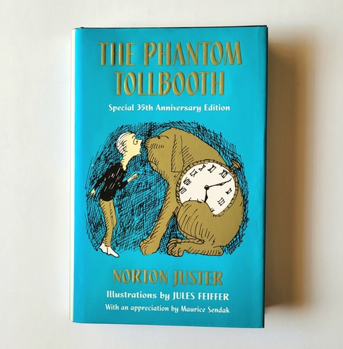 The Phantom Tollbooth 35th Anniversary Ed HC VG+, Norton Juster & Jules ...