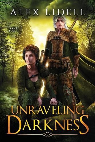 Unraveling Darkness: Scout 2 by Alex Lidell (English) Paperback Book ...