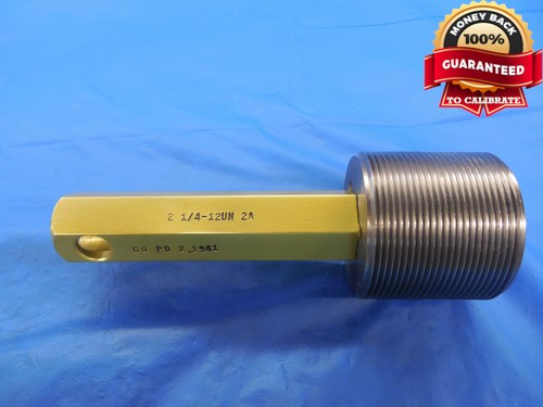 2 1/4 12 UN 2A LEFT HAND SET THREAD PLUG GAGE 2.25 GO ONLY P.D. = 2. ...