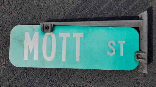 Mott Street Sign All Metal With Bracket 6" X 18 Inch Not Manhattan New ...