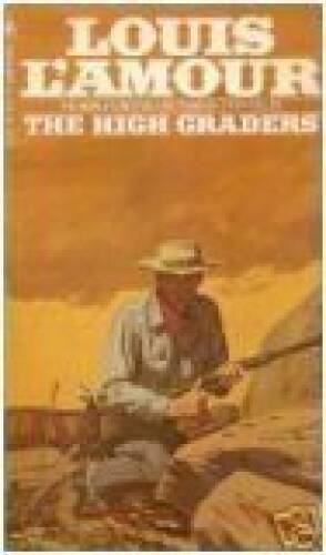 Highgraders, The - Mass Market Paperback By LAmour, Louis - GOOD ...