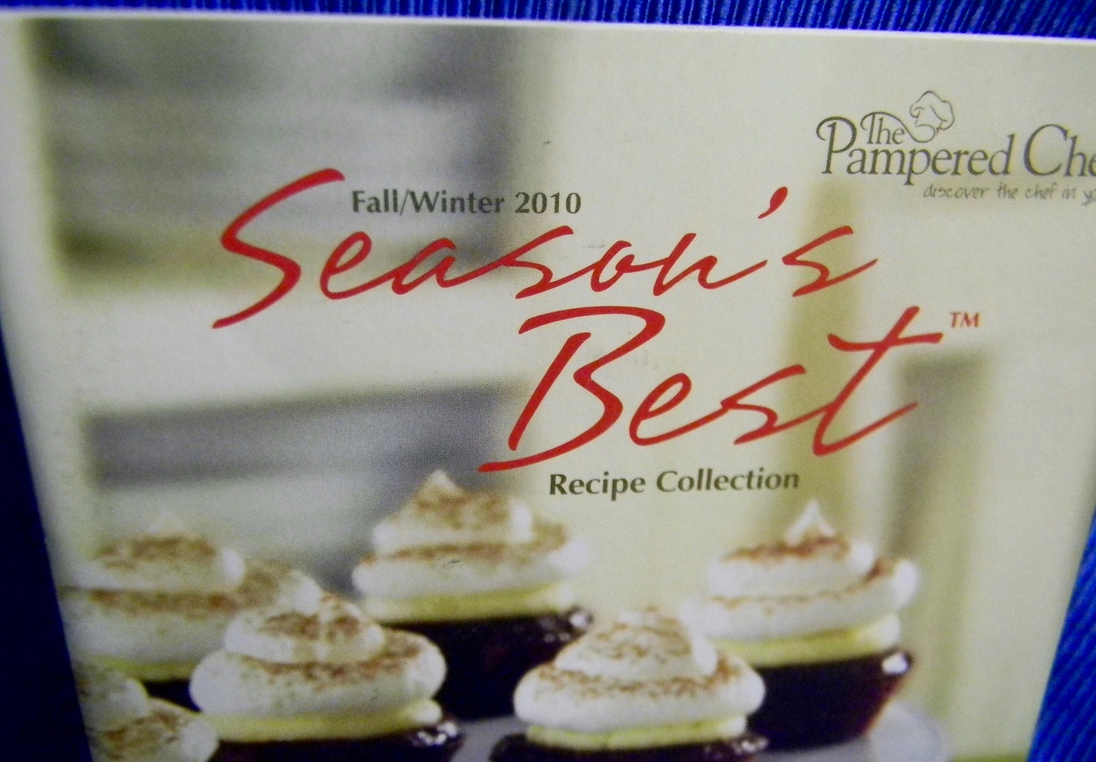 Pampered Chef Season's Best Recipe Collection Cookbook Fall/Winter 2010 ...