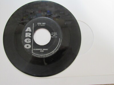 Old 45 RPM Record - Argo 5388 - Clarence Henry - Little Suzy / You ...
