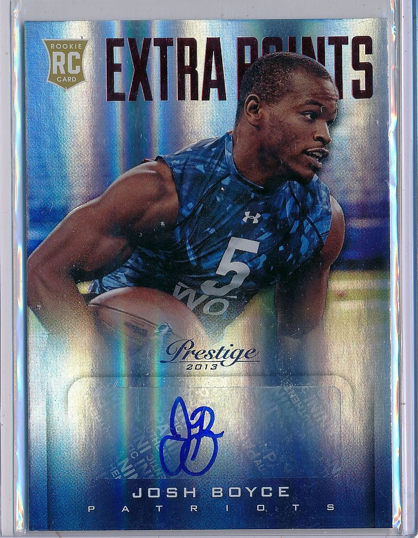 JOSH BOYCE - 2013 Prestige Extra Points Red Rookie AUTO SP - Patriots ...