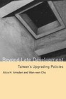 Beyond Late Development: Taiwan's Upgrading Policies by Alice H Amsden ...