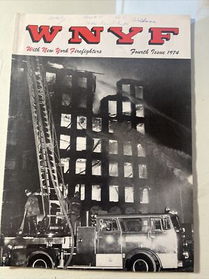 wnyf magazine 4th issue 1974 with new york firefighters FDNY | eBay