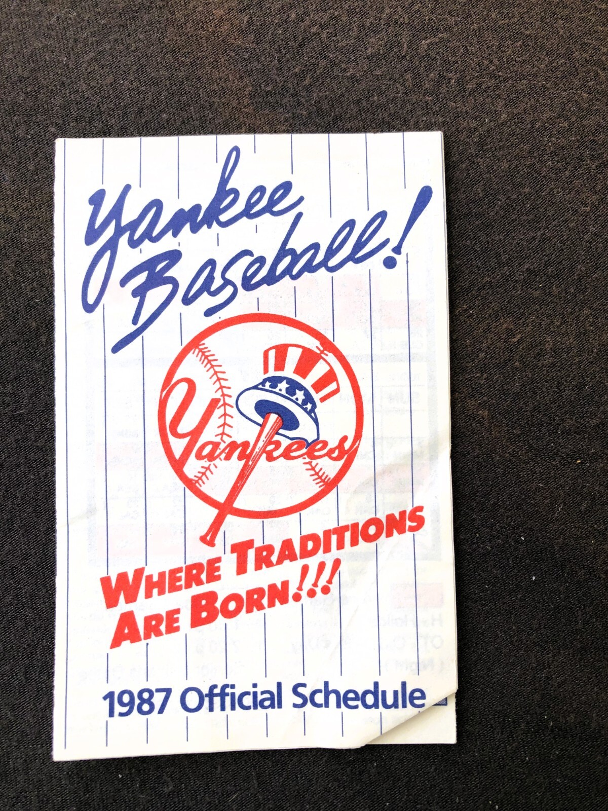 1987 OFFICIAL MLB NEW YORK YANKEES BASEBALL SCHEDULE WHERE TRADITIONS ...