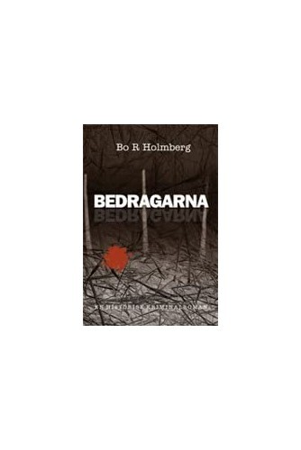 Bedragarna: 8 (Morell) by Holmberg, Bo R. Book The Fast Free Shipping ...