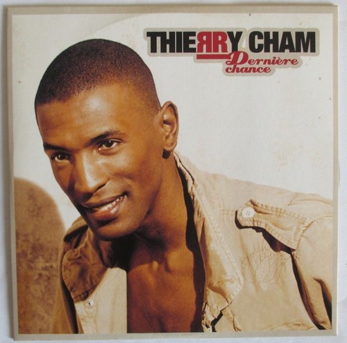 THIERRY CHAM - CD SINGLE 2 TITRES "DERNIÈRE CHANCE (REMIX)" | eBay