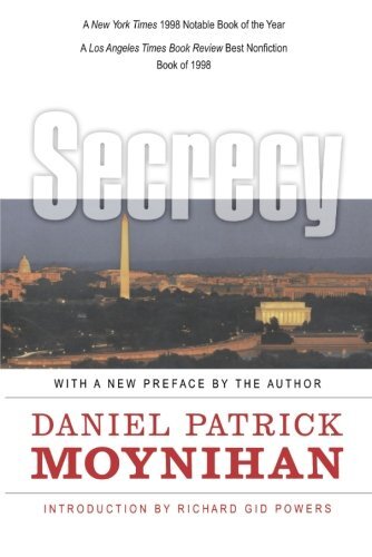 Secrecy: The American Experience by Moynihan, Daniel Patric Paperback ...