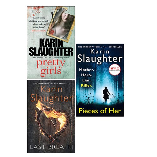 Karin Slaughter's Pretty Girls, LAST BREATH,Pieces of Her 3 Books ...