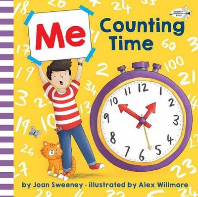 Me Counting Time: From Seconds to Centuries by Joan Sweeney (English ...