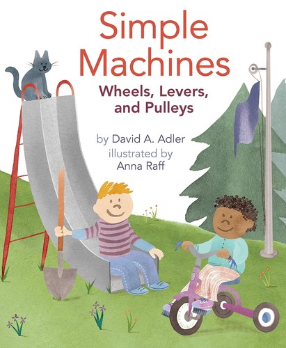 Simple Machines: Wheels, Levers, and Pulleys (USED) 9780823435722 | eBay