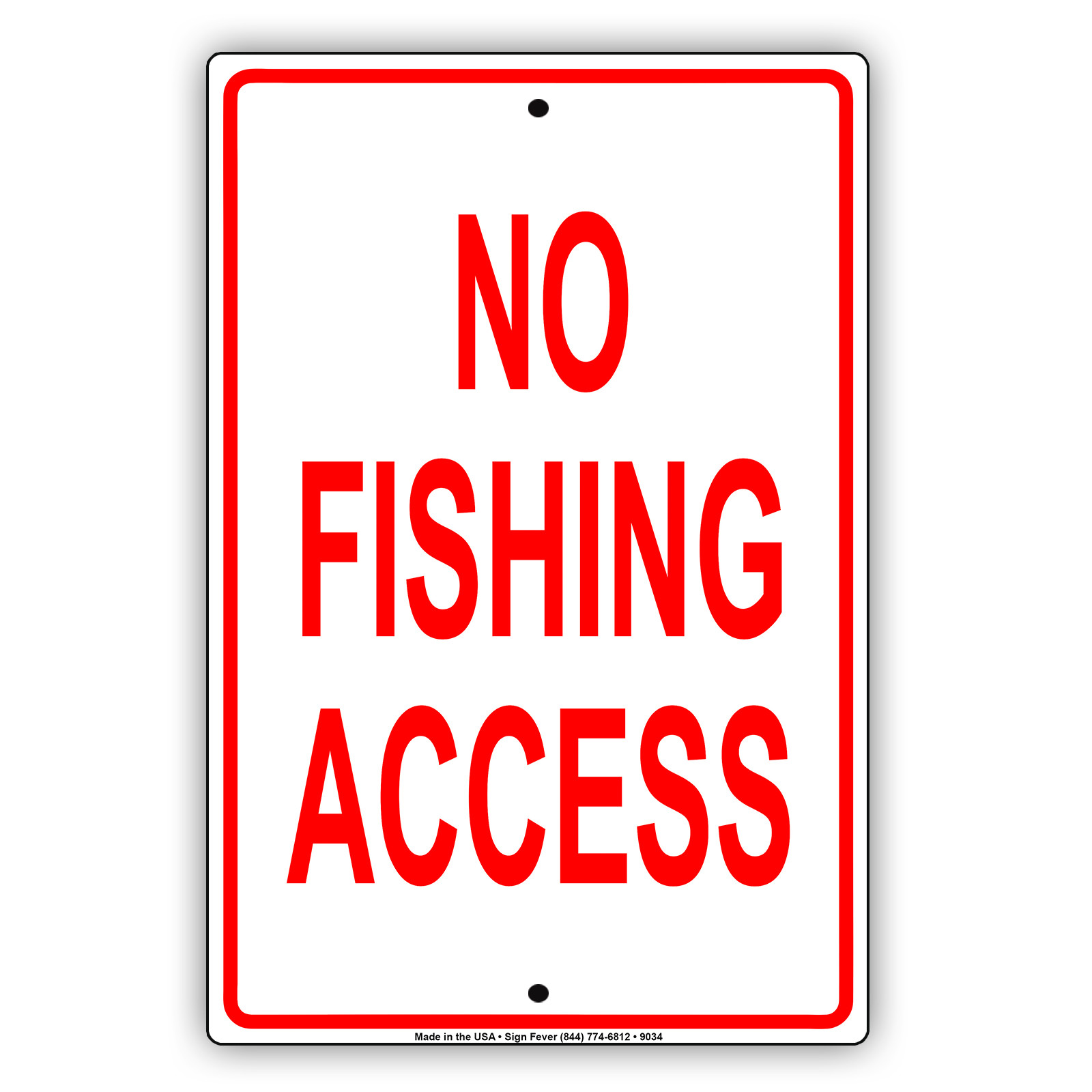 No Fishing Access Sign Private Property Wall Decor Caution Aluminum ...