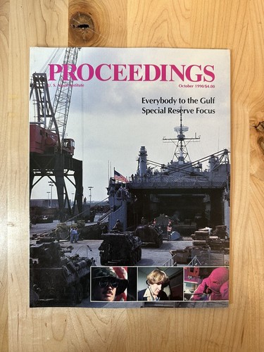 Naval Institute Proceedings Magazine October 1990, Everybody To The ...