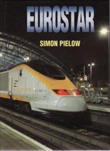 Eurostar By Simon Pielow 9780711024519 | eBay