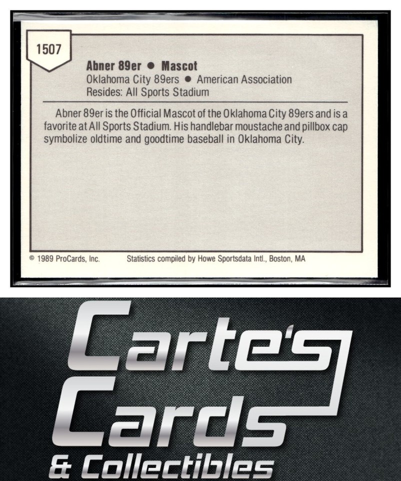 Abner 89er 1989 ProCards Minor League Team Sets #1507 Oklahoma City ...