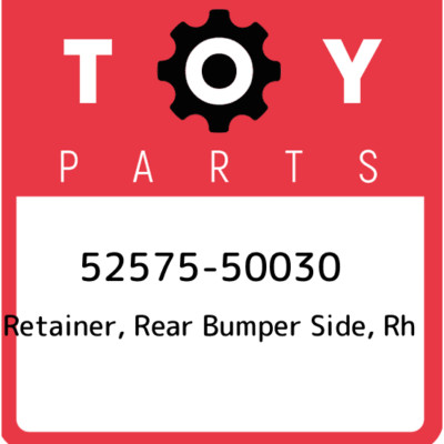 52575-50030 Toyota Retainer, rear bumper side, rh 5257550030, New ...