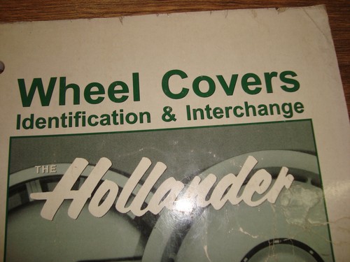 The Hollander Wheels & Wheel Covers Identification Interchange 61st ...