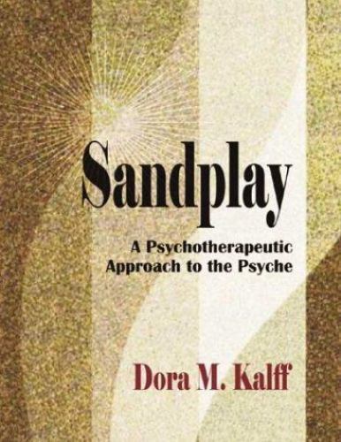 The Sandplay Classics Ser.: Sandplay : A Psychotherapeutic Approach to ...