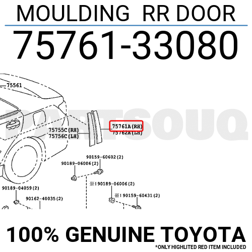 7576133080 Genuine Toyota MOULDING RR DOOR 75761-33080 | eBay