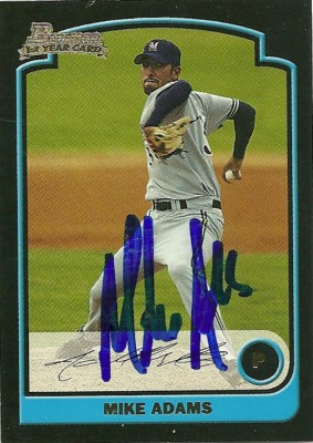 2003 Bowman MIKE ADAMS Signed Card BREWERS TEXAS A&M SINTON, TX RANGERS ...