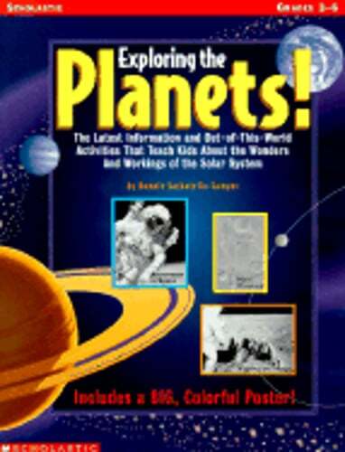 Exploring the Planets!: The Latest Information and Out-Of-This-World ...
