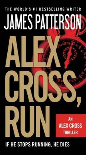 Alex Cross, Run - Audio CD By Patterson, James - VERY GOOD ...