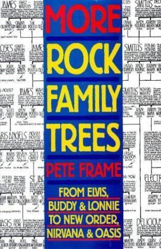 More Rock Family Trees by Pete Frame (1998, Trade Paperback) for sale ...